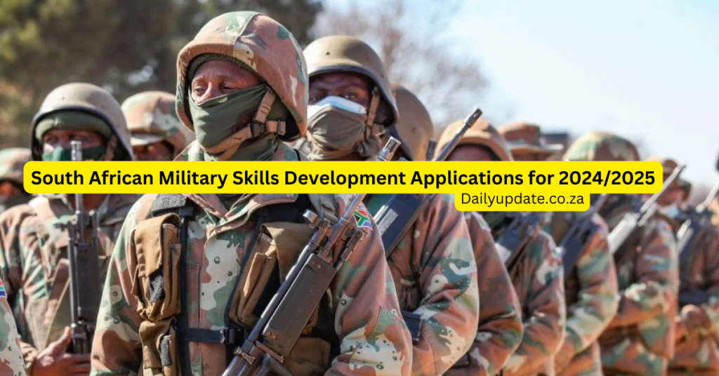 South African Military Skills Development Applications for 2024/2025 ...