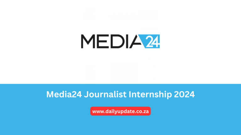 Media24 Journalist Internship 2024 - daily update