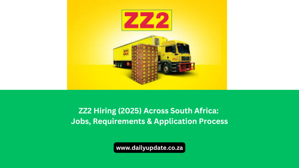 Exciting ZZ2 Hiring Opportunities in South Africa for 2025