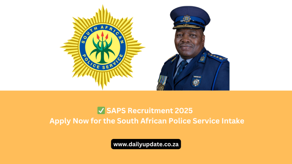 SAPS Recruitment 2025 – Apply Now for the South African Police Service ...