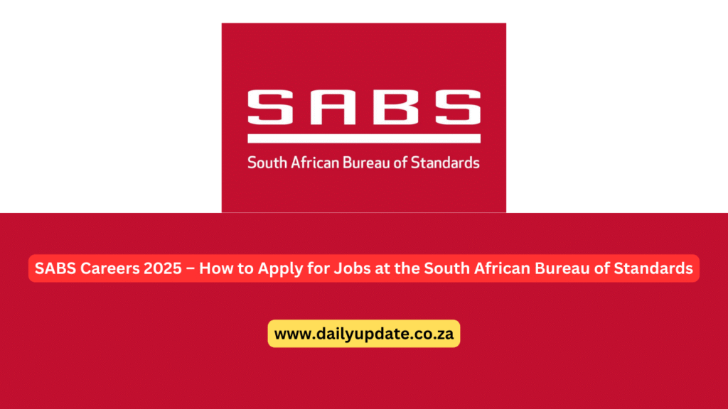 SABS Careers 2025 – How to Apply for Jobs at the South African Bureau ...