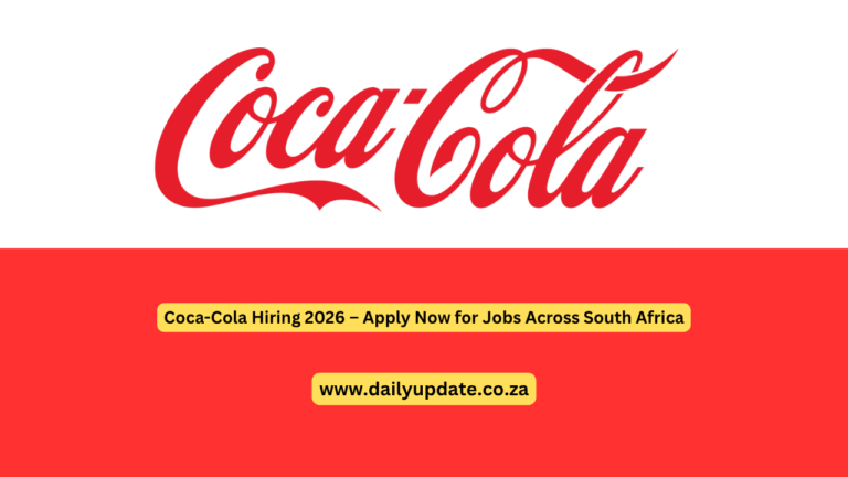 Coca-Cola Hiring 2026 – Apply Now for Jobs Across South Africa - daily ...