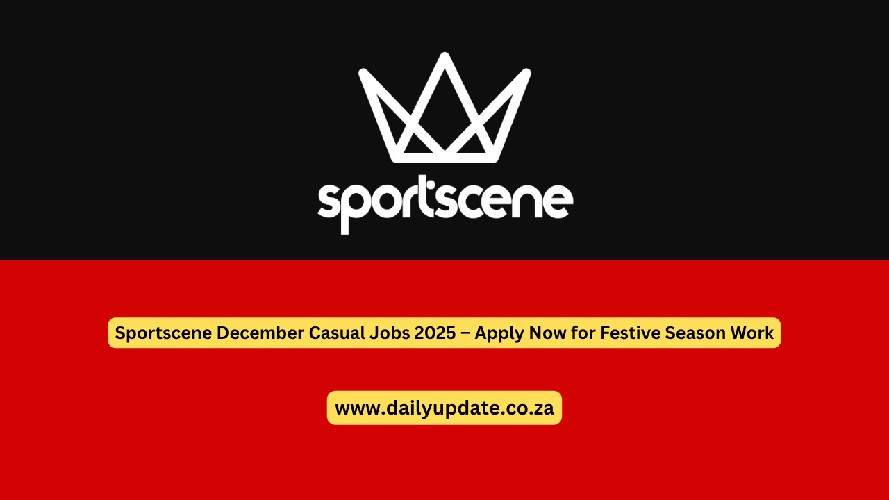 Sportscene December Casual Jobs 2025 – Apply Now for Festive Season ...