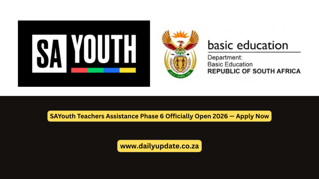 SAYouth Teachers Assistance Phase 6 Officially Open 2026 — Apply Now ...