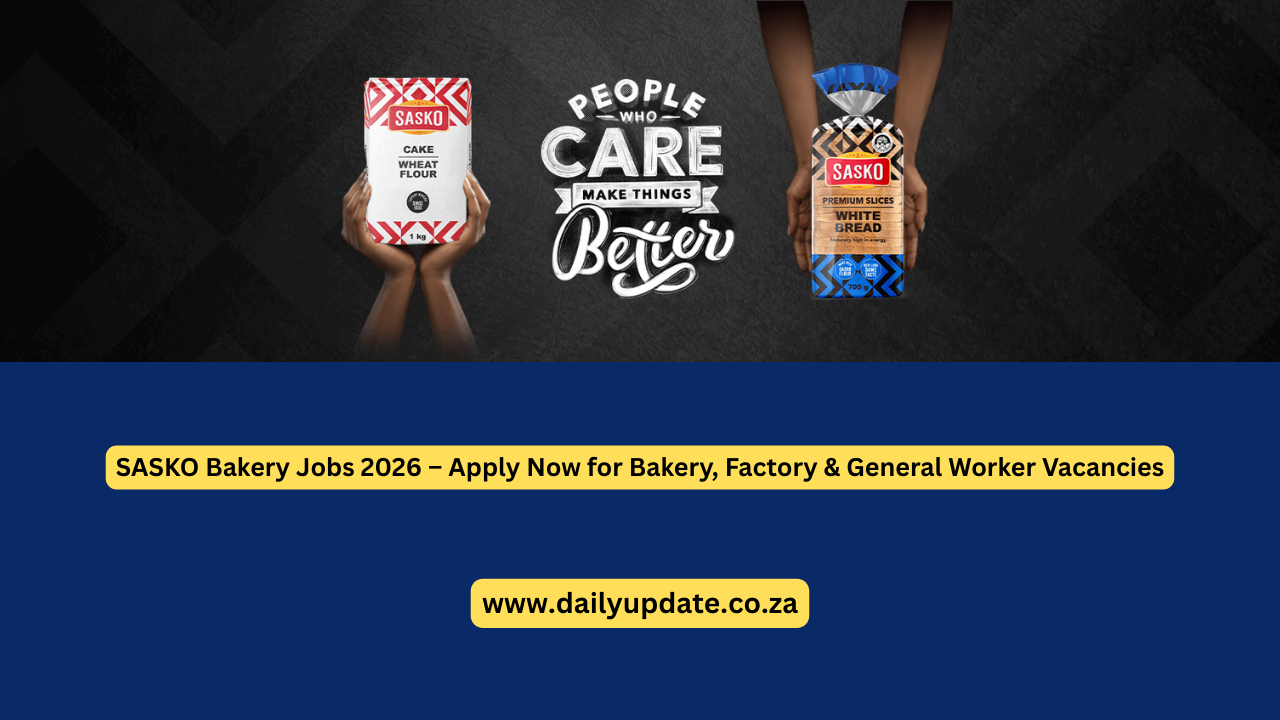 SASKO Bakery Jobs 2026 – Apply Now for Bakery, Factory & General Worker ...